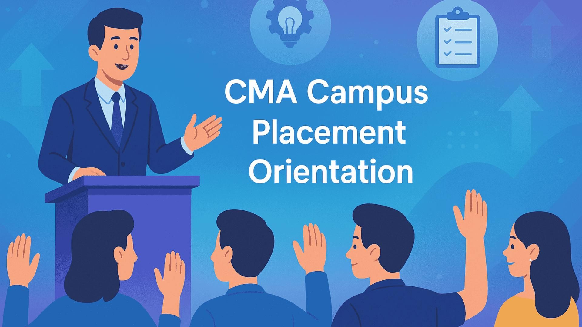 CMA Campus Orientation & Advanced Training Program Overview
